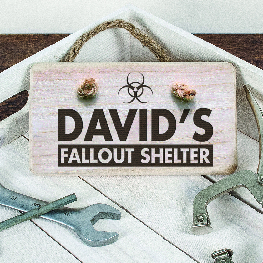 Personalised Wooden Fallout Shelter Sign - Gift Factory